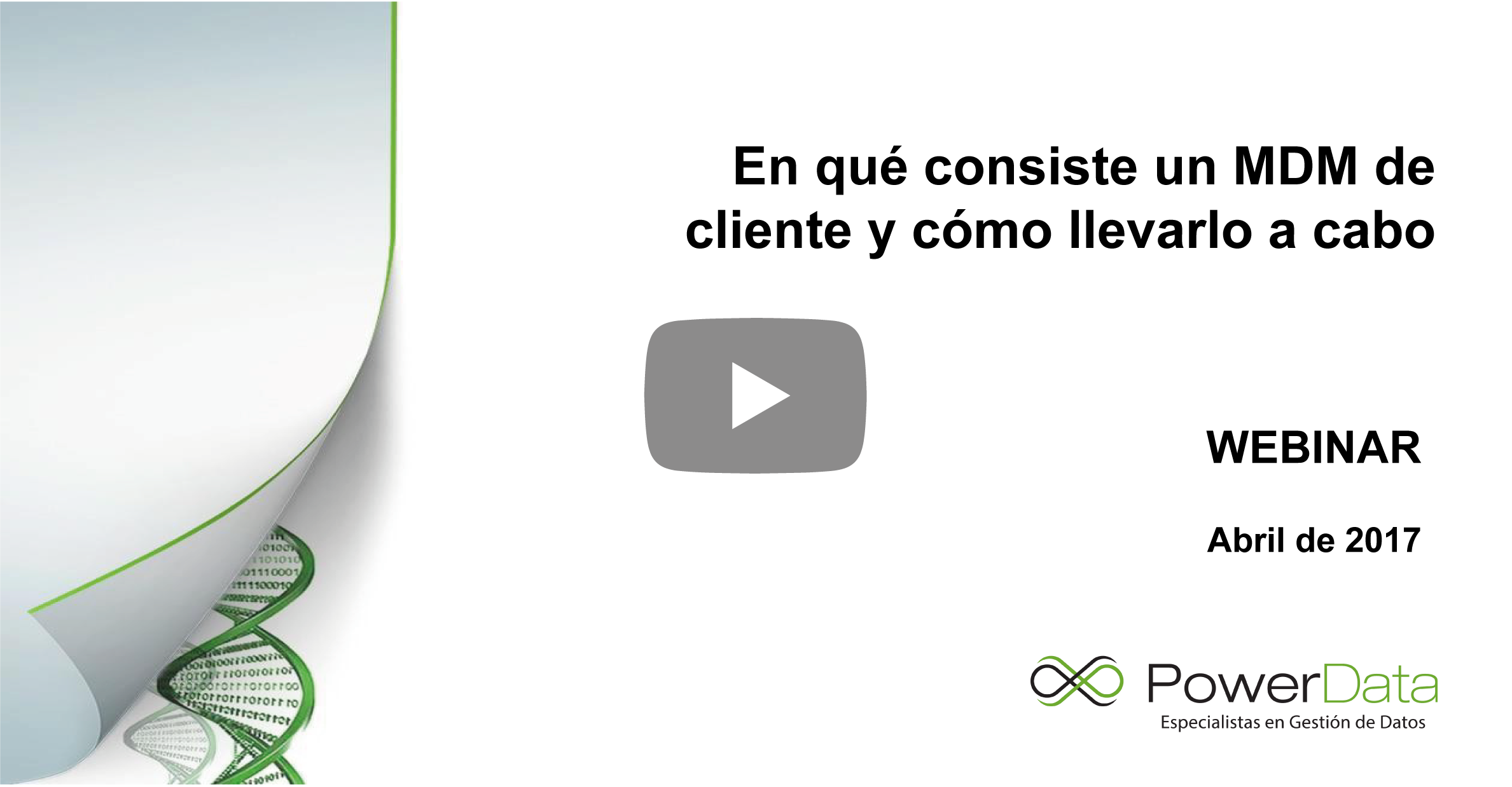 Webinar On-Demand | En qué consiste un MDM de cliente